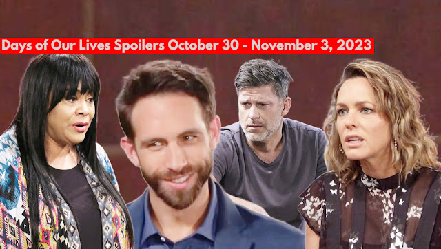 Days of Our Lives Spoilers October 30 - November 3, 2023